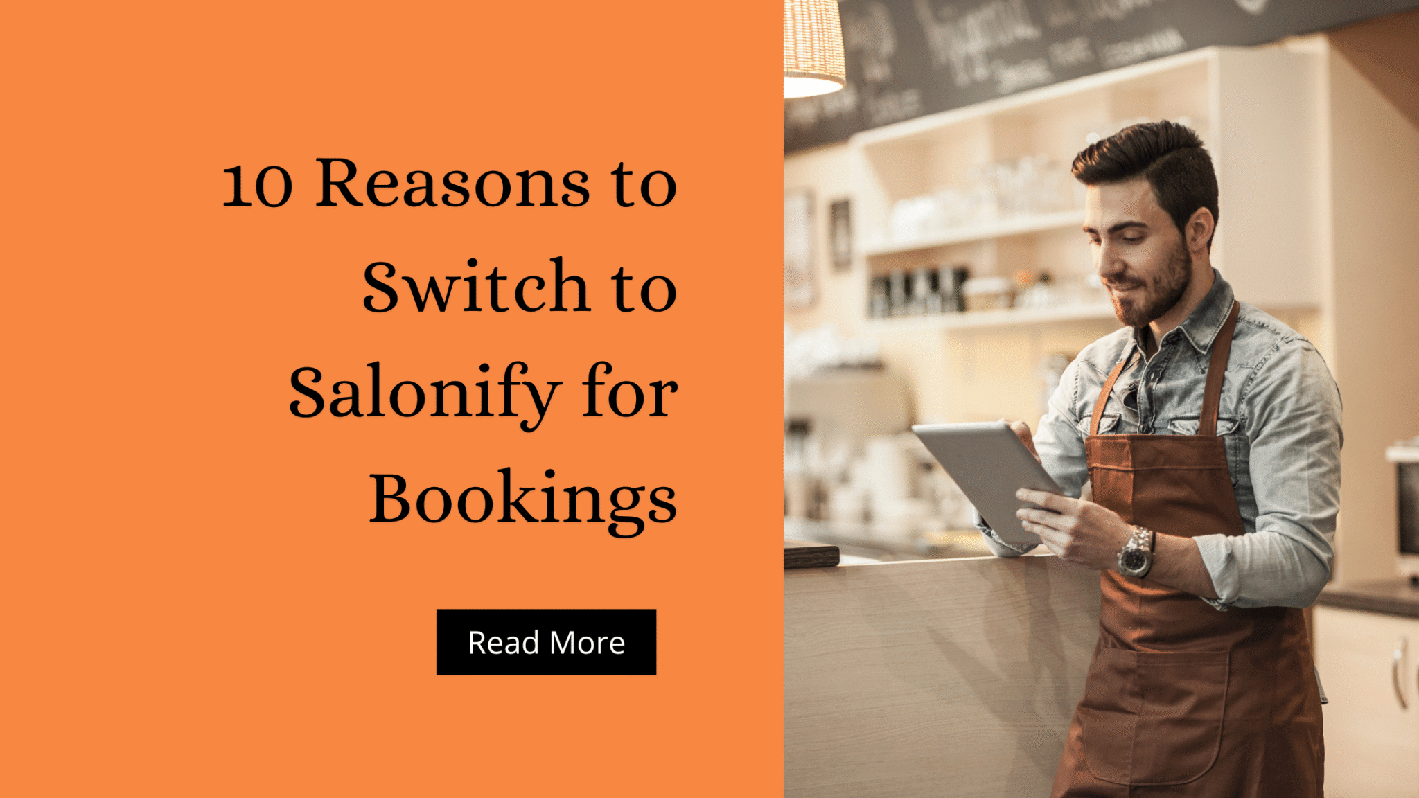 10 Reasons Salon Owners Are Switching to Salonify for Bookings - Salonify